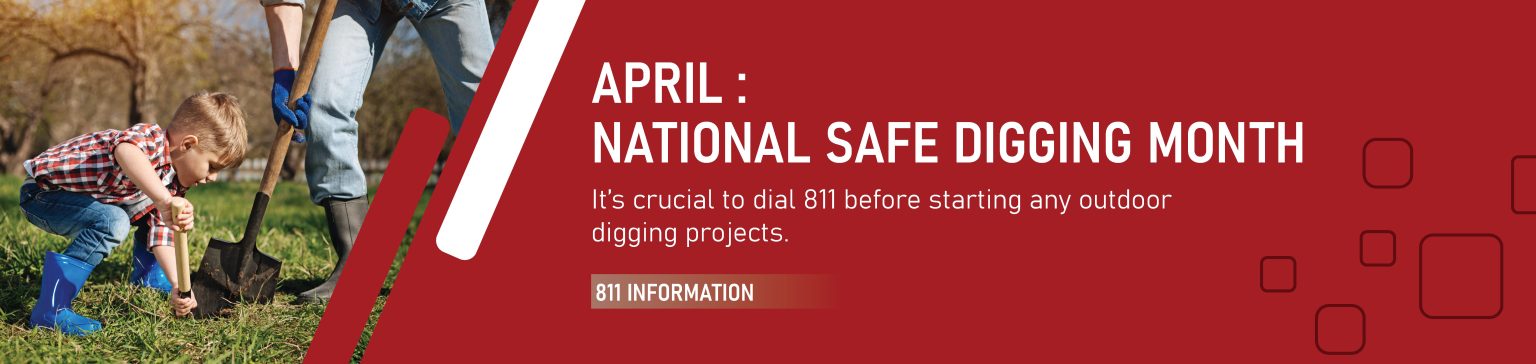 National Safe Digging Month - TrioTel